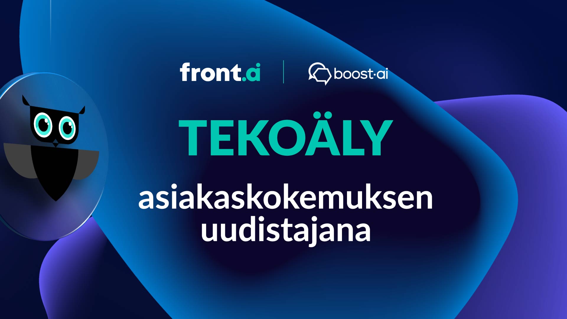 Seminaari: Tekoäly - asiakaskokemuksen uudistaja - Front AI